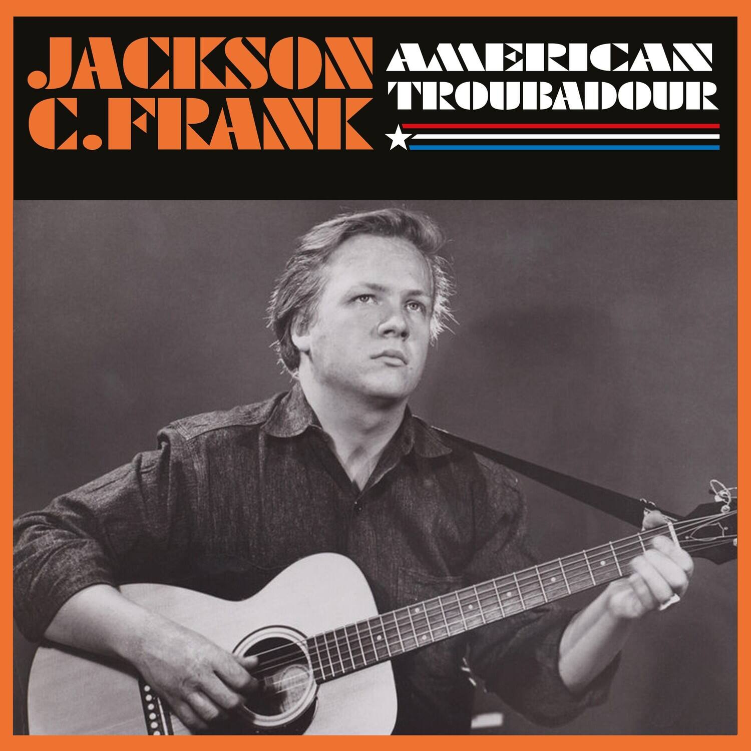Jackson Frank C American Troubadour COMPACT DISCS [CD] - Best Buy