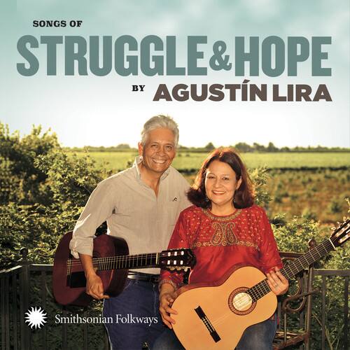 Agustin Lira & Alma Songs of Struggle and Hope COMPACT DISCS [CD ...