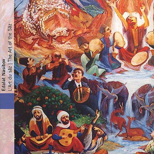 Edalat Nasibov Art of the Saz COMPACT DISCS [CD] - Best Buy