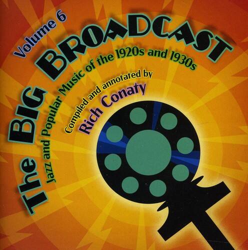 Various Artists The Big Broadcast: Jazz and Popular Music Of The 1920s ...