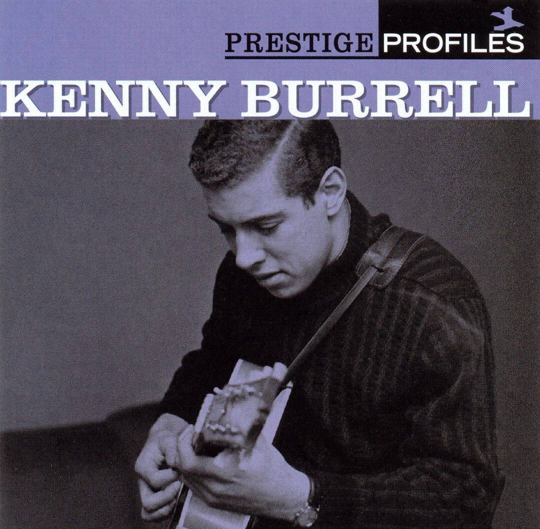 Best Buy: Prestige Profiles: Kenny Burrell [CD]