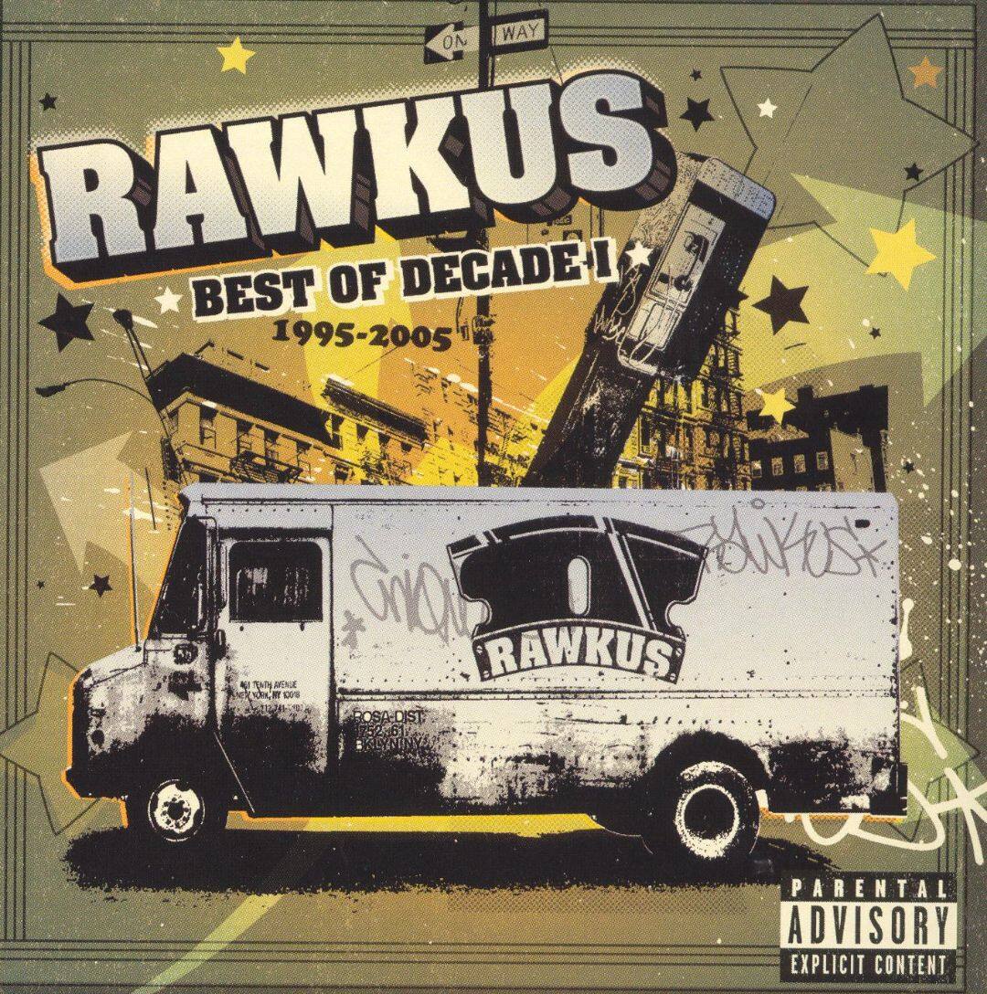 Best Buy: Rawkus Records: Best of Decade I 1995-2005 [CD] [PA]