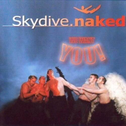 Skydive.Naked We Want You COMPACT DISCS [CD] - Best Buy