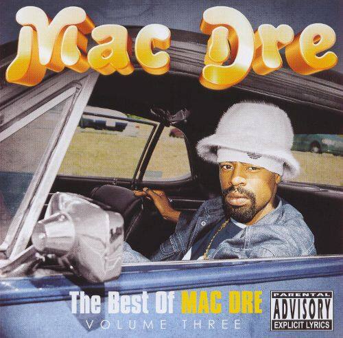 Best Buy: The Best of Mac Dre, Vol. 3 [CD] [PA]