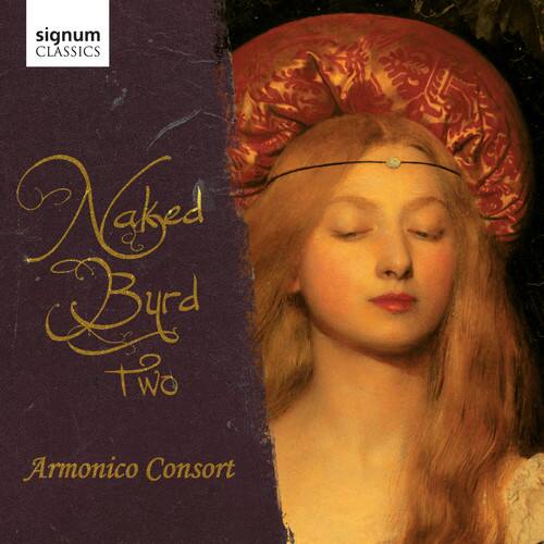Armonico Consort Naked Byrd Trio COMPACT DISCS [CD] - Best Buy
