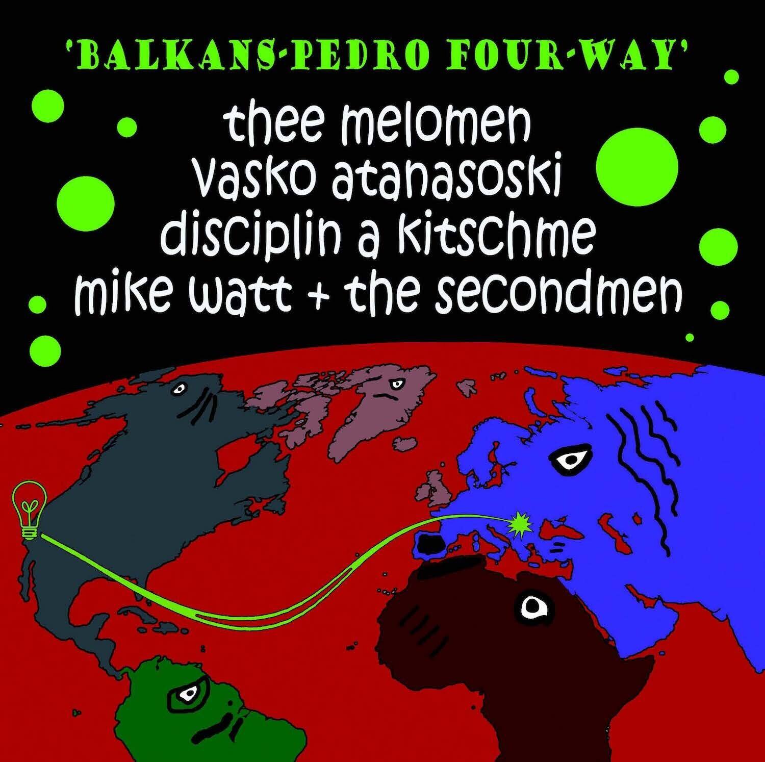 Balkans pedro Four way Balkans pedro Four way 7 INCH SINGLE [7 inch ...