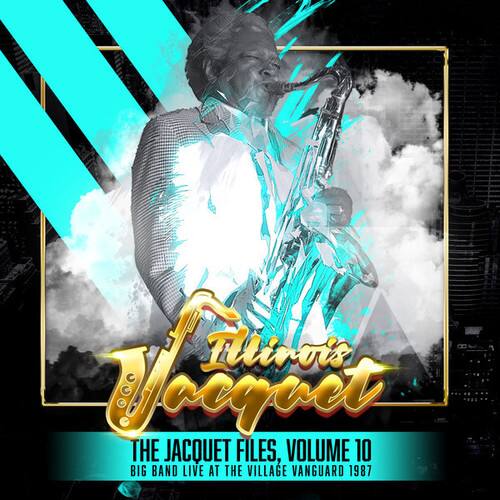 Illinois Jacquet Jacquet Files Volume 10 COMPACT DISCS [CD] - Best Buy