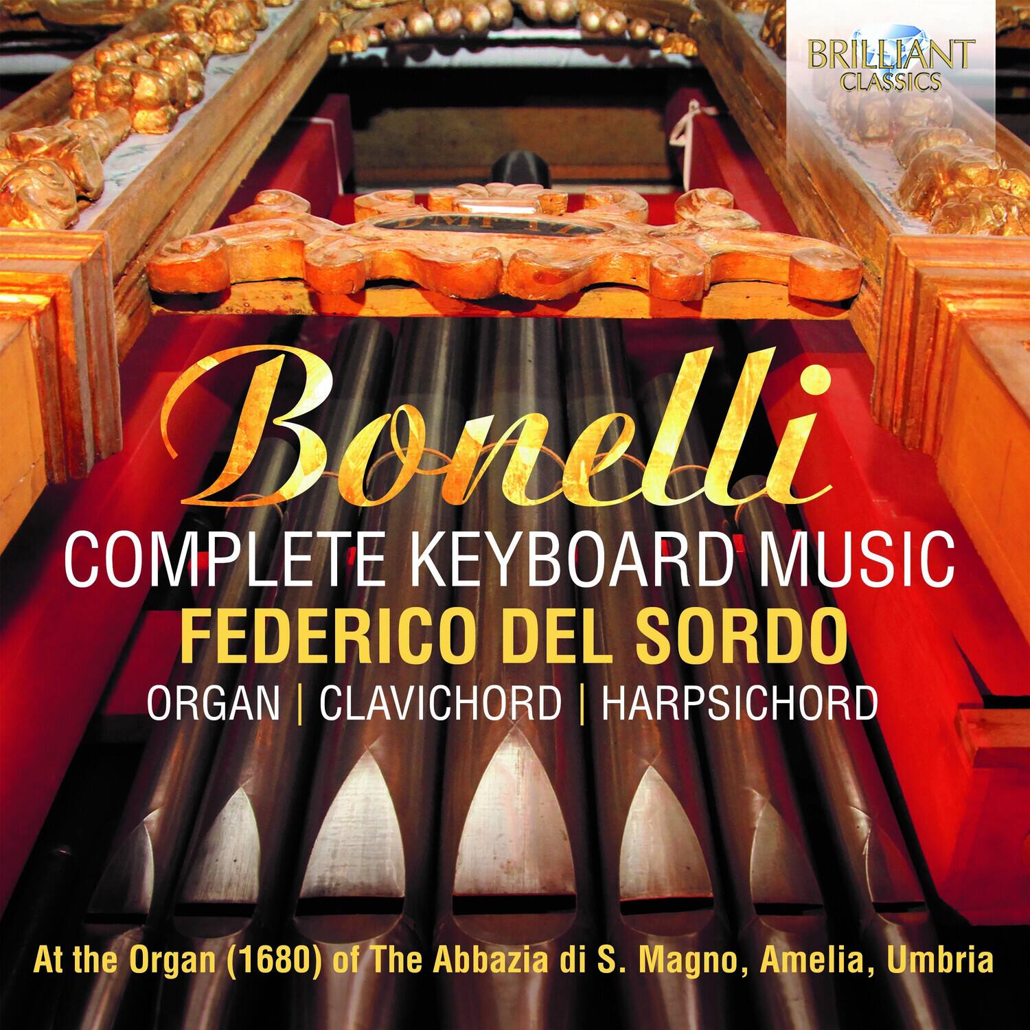Bonelli / Sordo Complete Keyboard Music COMPACT DISCS [CD] - Best Buy