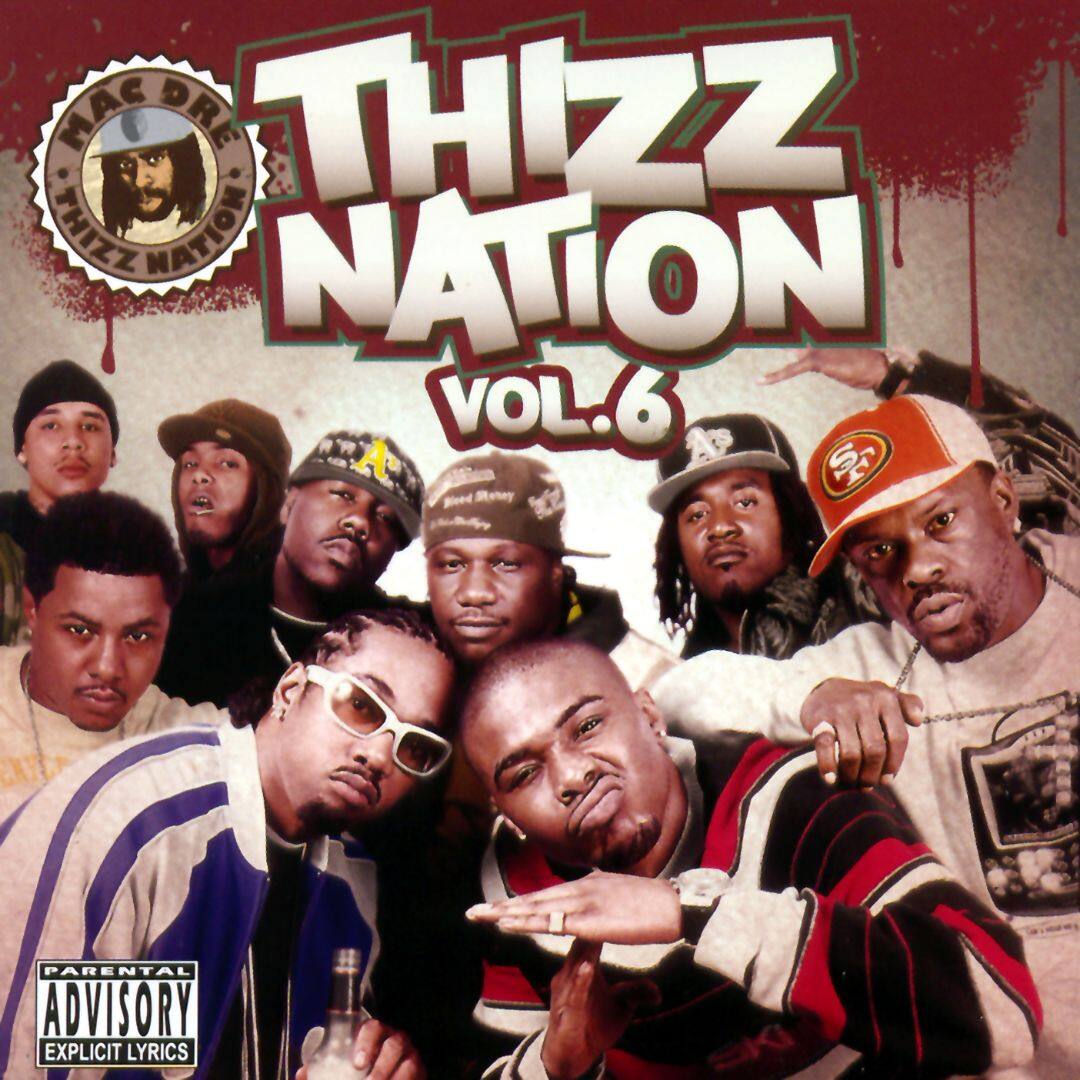 Thizz Nation, Vol. 6 [CD] [PA] - Best Buy
