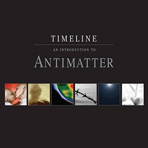 Antimatter Timeline An Introduction to Antimatter COMPACT DISCS [CD ...