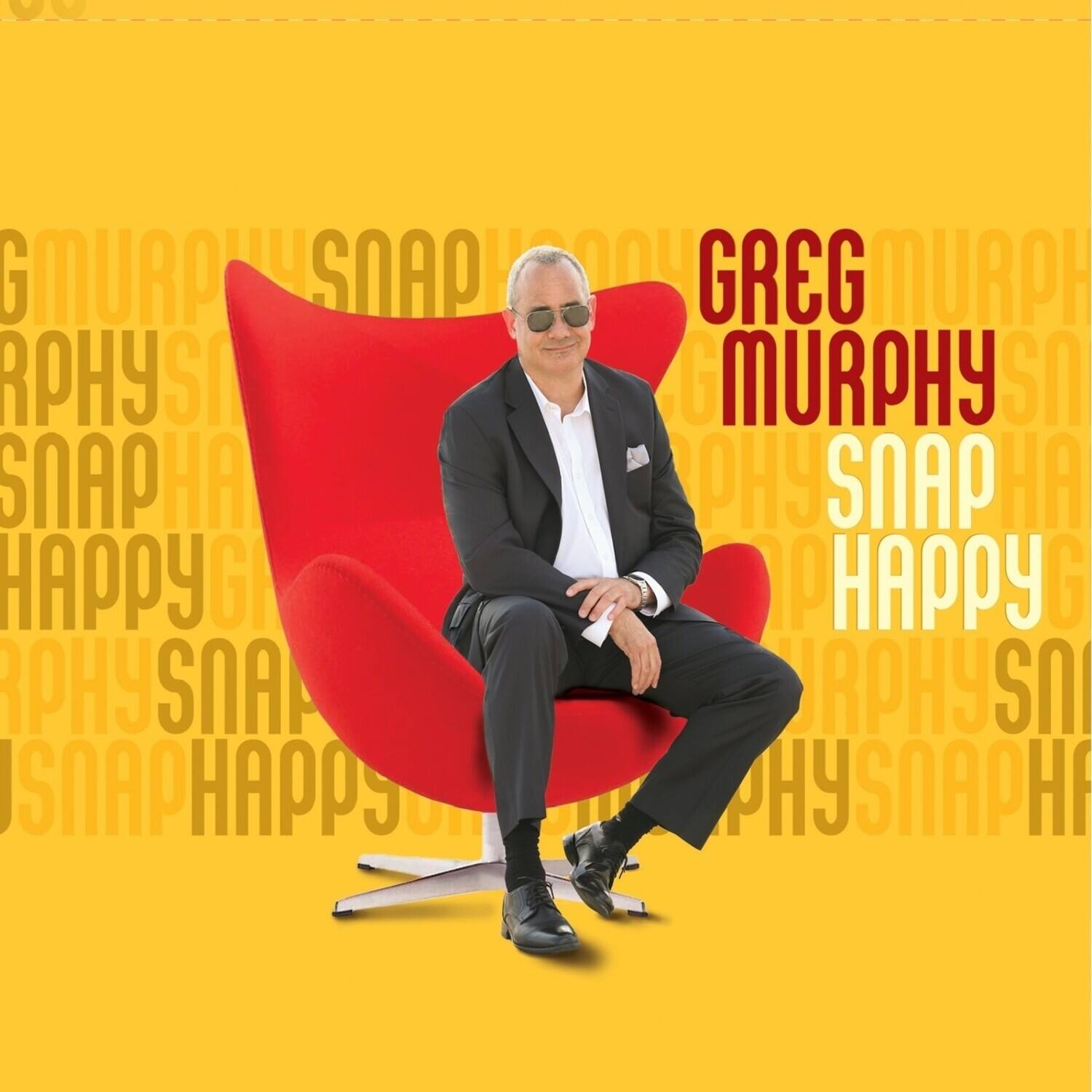 Greg Murphy Snap Happy COMPACT DISCS [CD] - Best Buy