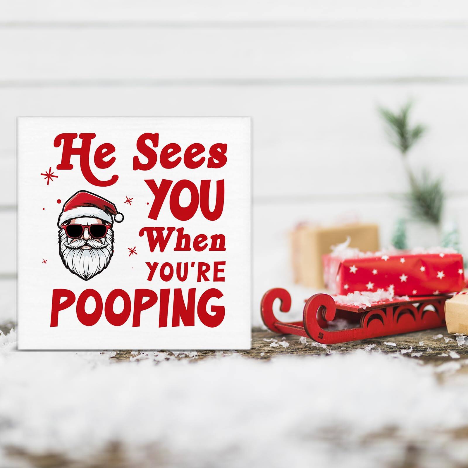 Paradigms Interiors Bathroom Christmas Decorations He Sees You When You ...