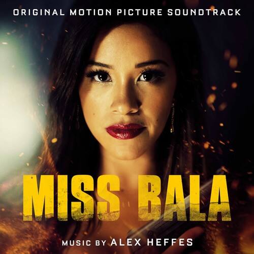 Miss Bala / O.S.T. Miss Bala (Original Motion Picture Soundtrack ...