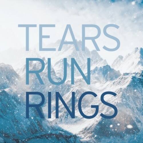 Tears Run Rings In Surges VINYL LP - Best Buy