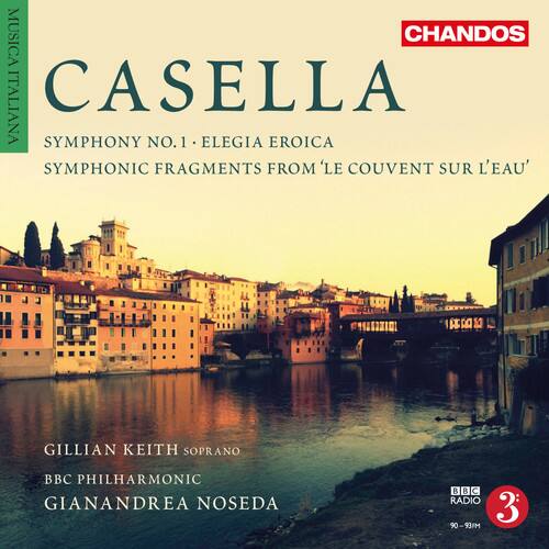 Casella / Bbc Philharmonic / Noseda Casella: Orchestral Works, Vol. 4 ...