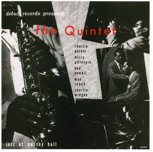 Debut Records Presents: The Quintet Charlie Parker Dizzy Gillespie Bud ...