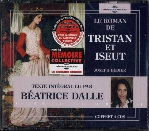 Bedier,Joseph / Dalle,Beatrice Le Roman De Tristan & Iseut COMPACT ...
