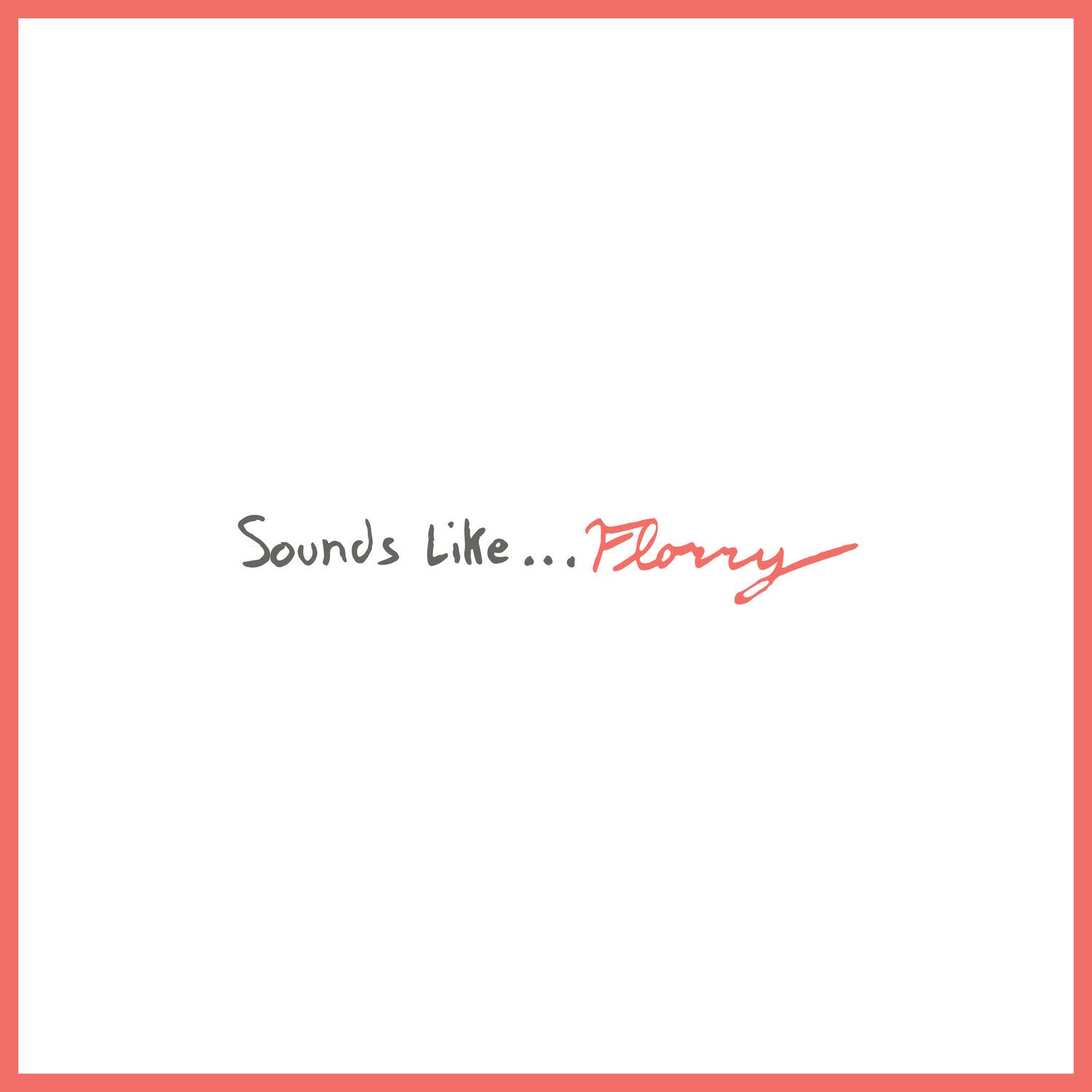 Florry Sounds Like... CASSETTES - Best Buy