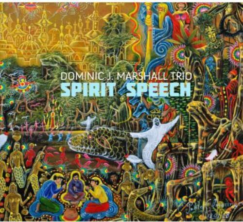 Dominic J. Marshall Trio Spirit Speech COMPACT DISCS [CD] - Best Buy