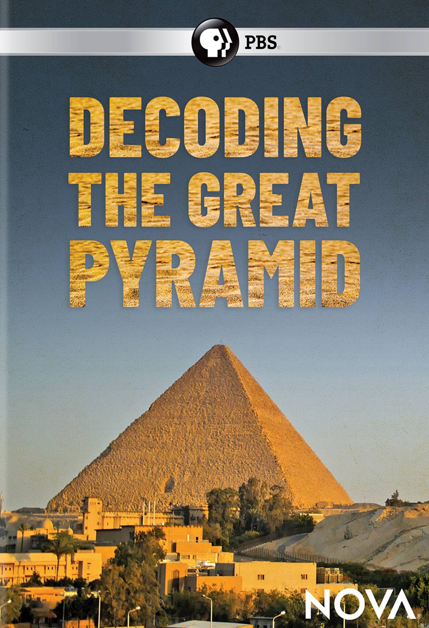 Best Buy: NOVA: Decoding the Great Pyramid
