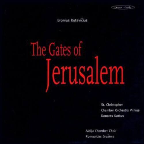 Aidija Chamber Choir Gates of Jerusalem COMPACT DISCS [CD] - Best Buy