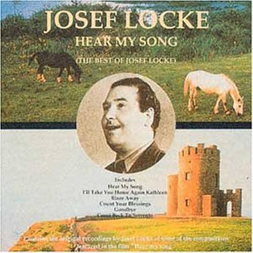 Josef Locke Hear My Song: Best of COMPACT DISCS [CD] - Best Buy