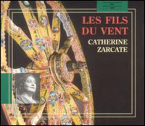 Catherine Zarcate Les Fils Du Vent COMPACT DISCS [CD] - Best Buy