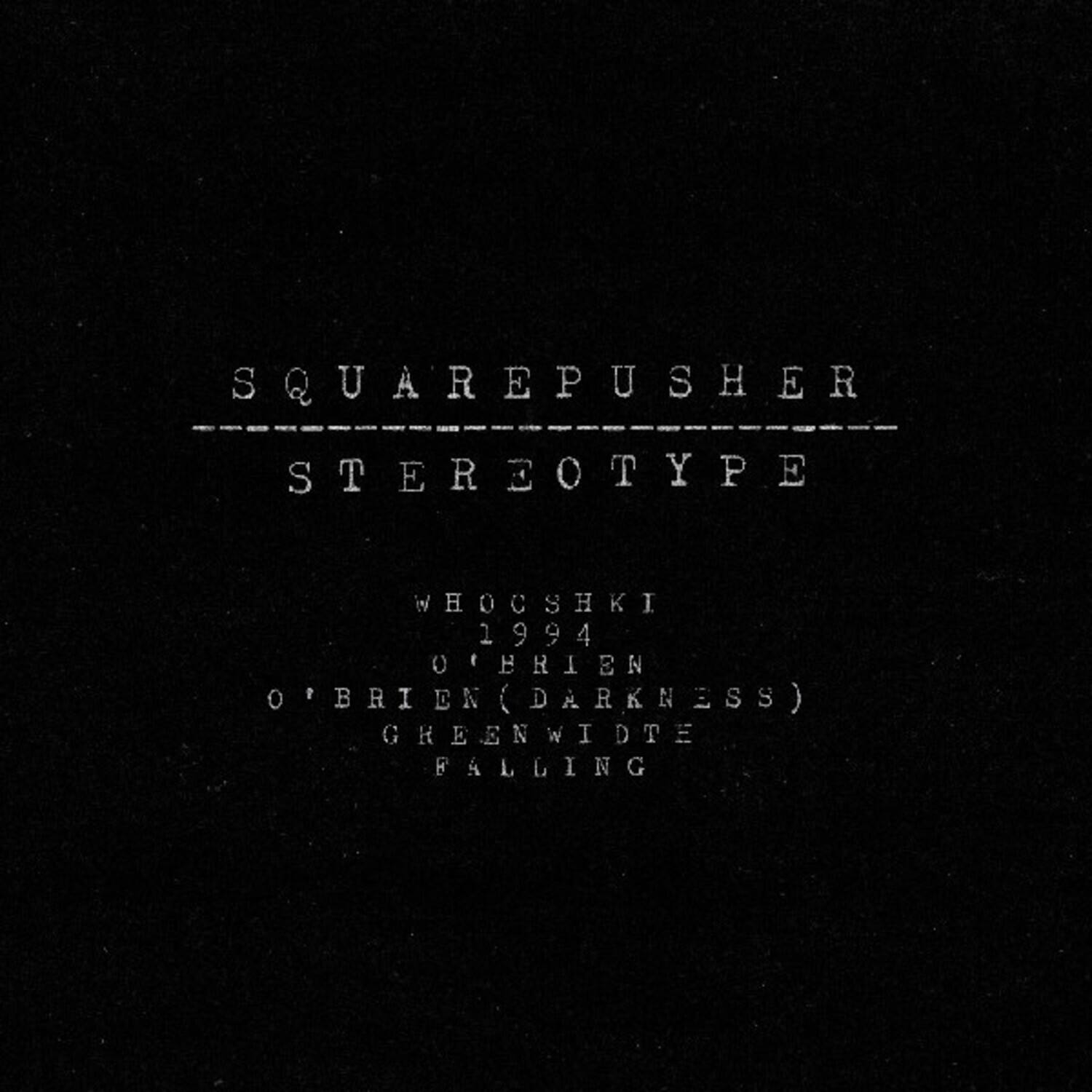 Squarepusher Stereotype VINYL LP - Best Buy