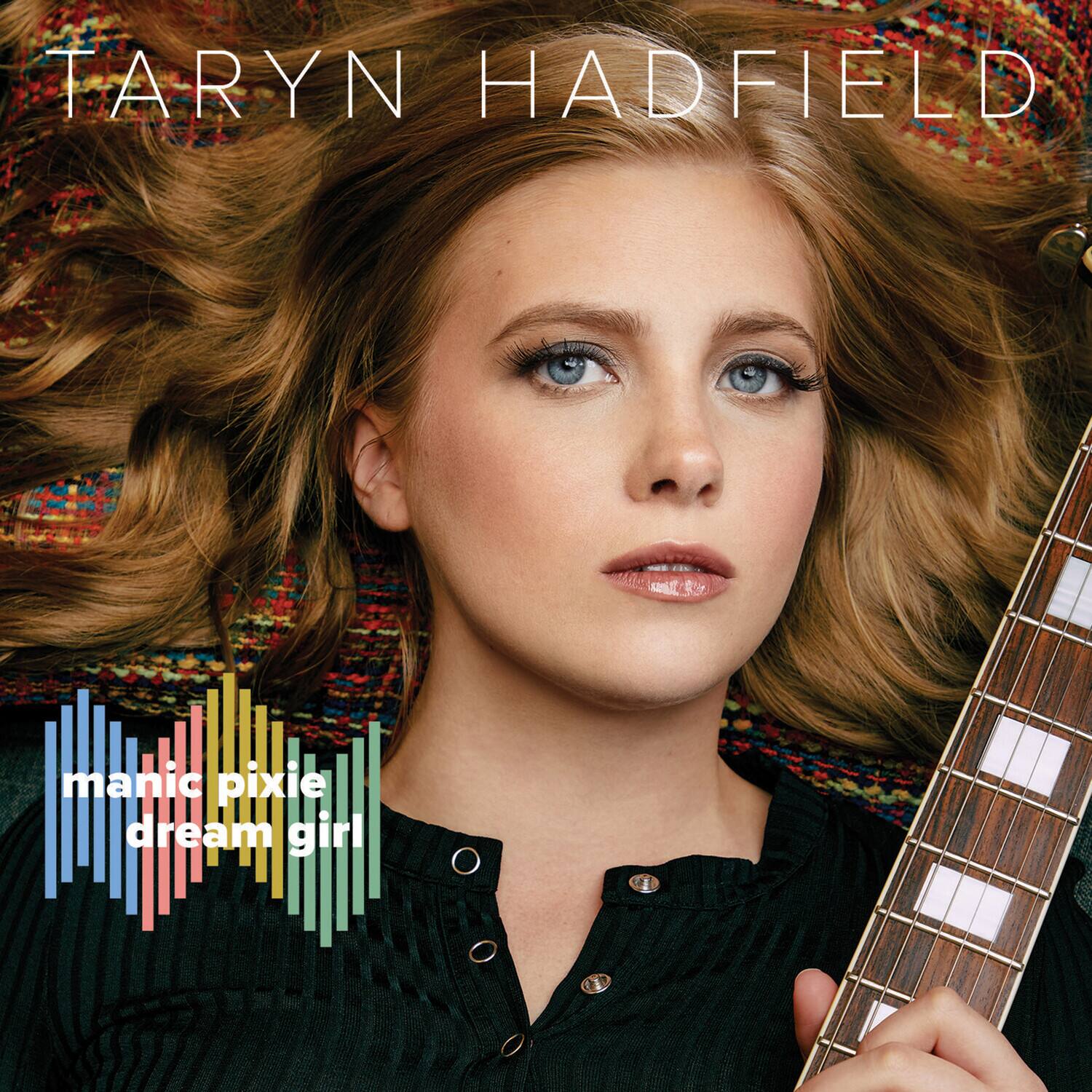 Taryn Hadfield Manic Pixie Dream Girl COMPACT DISCS [CD] - Best Buy