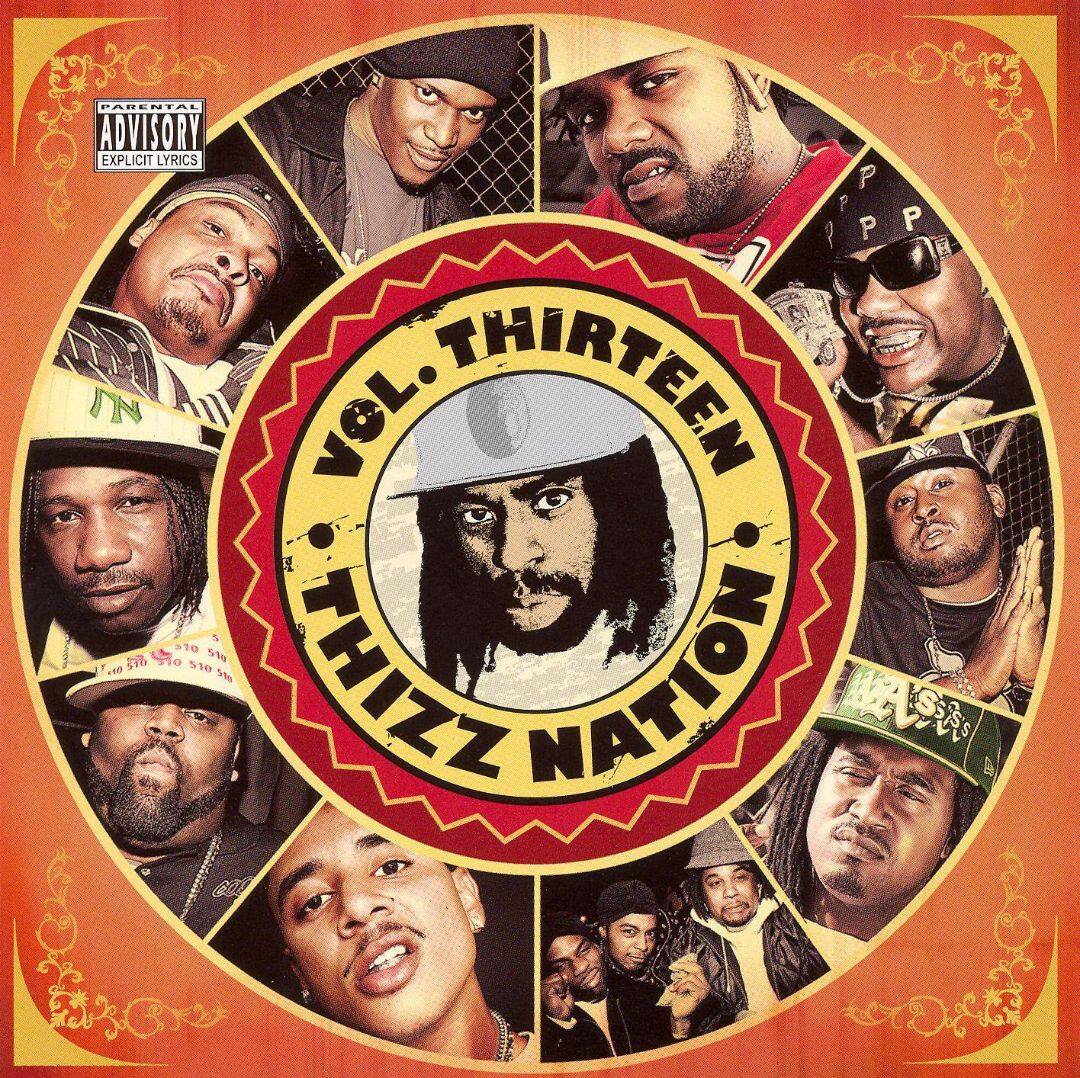 Best Buy: Thizz Nation, Vol. 13 [CD] [PA]