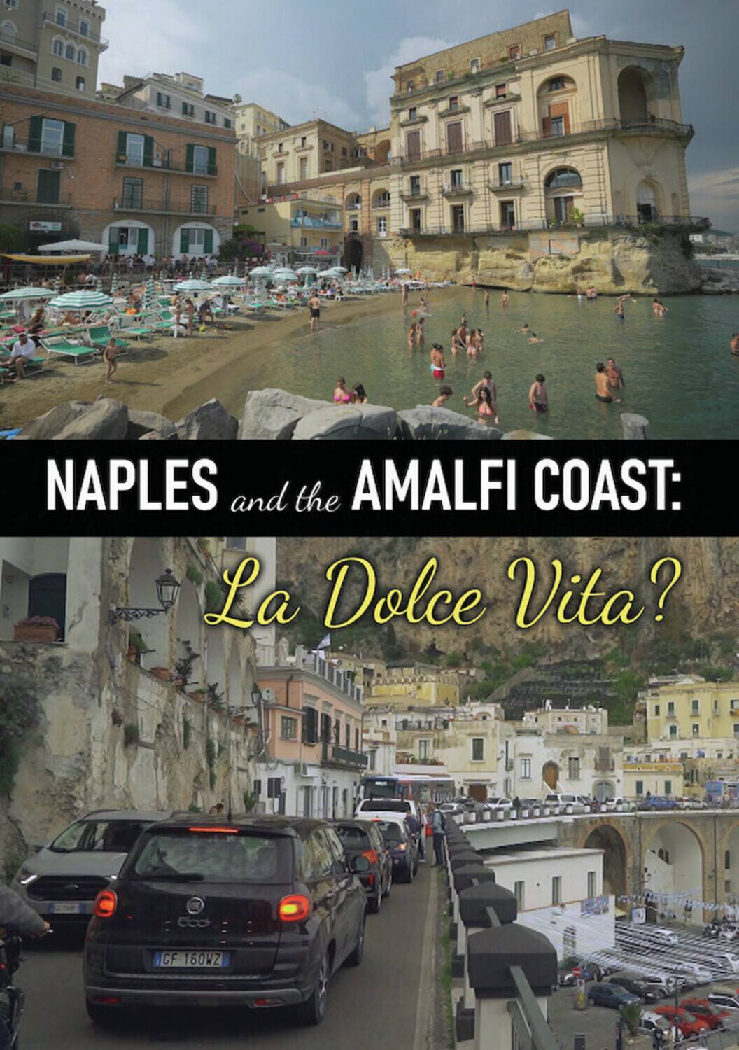 Naples And The Amalfi Coast La Dolce Vita? DVD - Best Buy