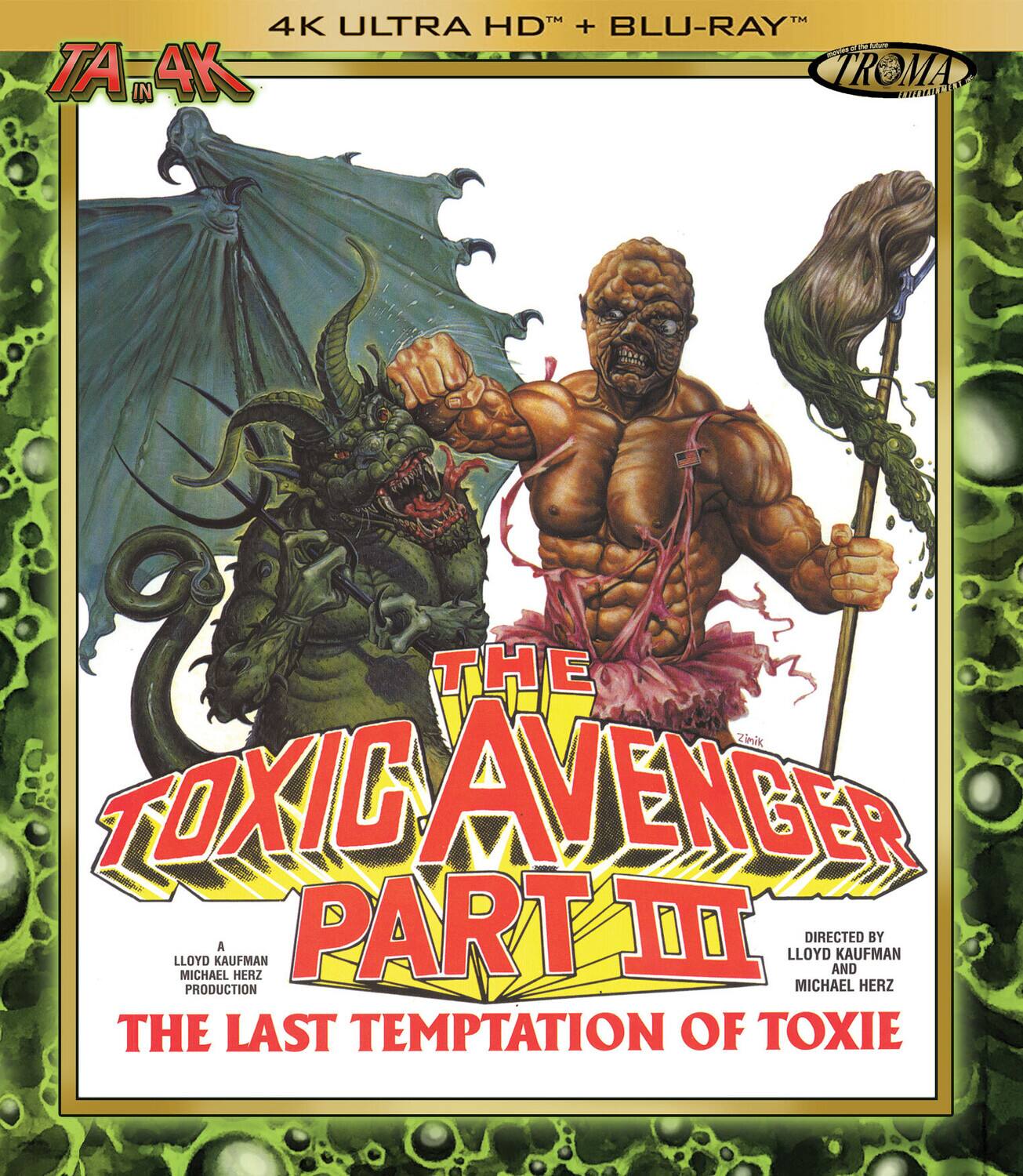 The Toxic Avenger, Part III: The Last Temptation of Toxie 4K Blu Ray ...