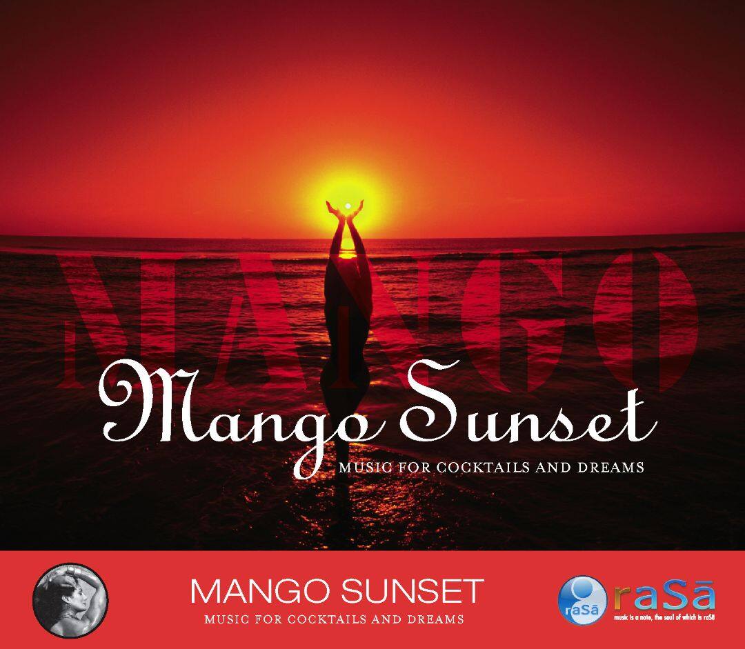 Best Buy: Mango Sunset: Music for Cocktails and Dreams [CD]
