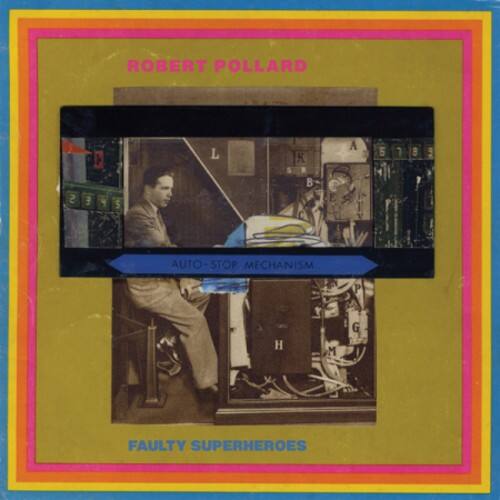 Robert Pollard Faulty Superheroes COMPACT DISCS [CD] - Best Buy