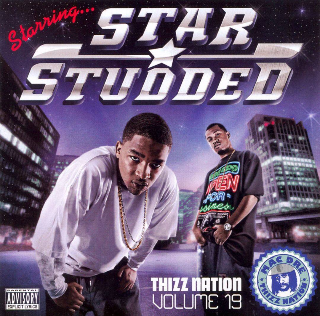 Best Buy: Thizz Nation, Vol. 19: Star Studded [CD] [PA]