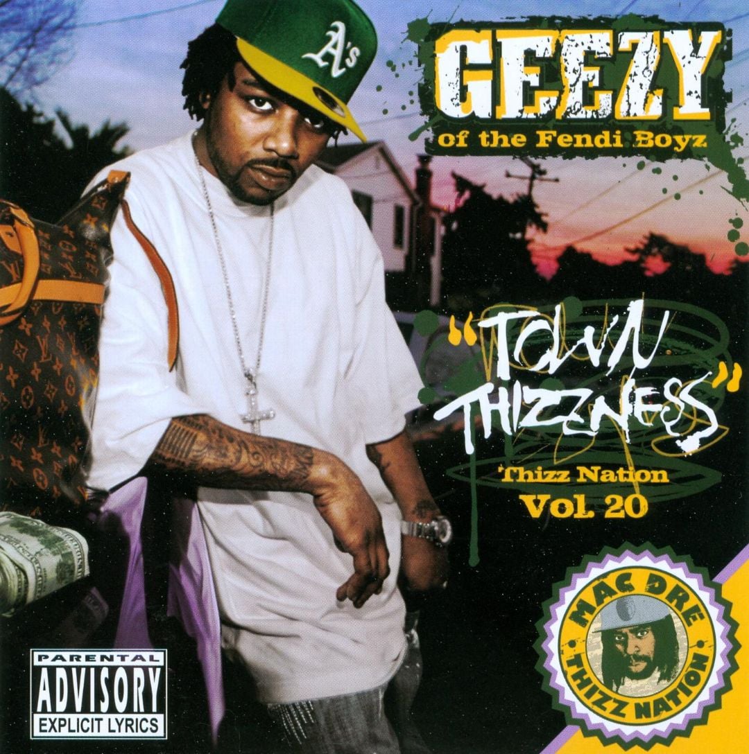 Best Buy: Thizz Nation, Vol. 20: Starring Geezy Town Thizzness [CD] [PA]