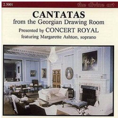 Margarette Ashton Cantatas from the Georgian Drawing Room COMPACT DISCS ...