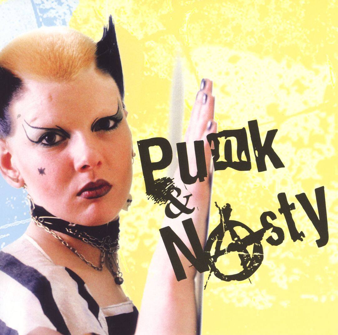 Best Buy: Punk & Nasty [Cleopatra] [CD]