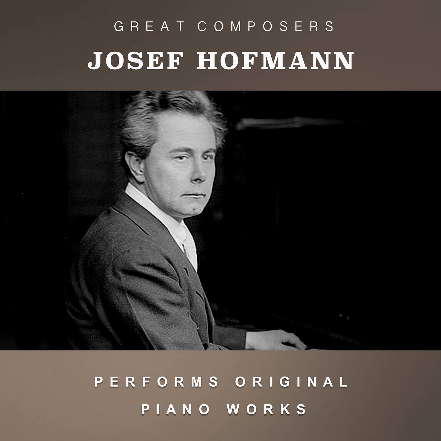 Josef Casimir Hofmann The Condon Collection: Masters of The Piano Roll ...