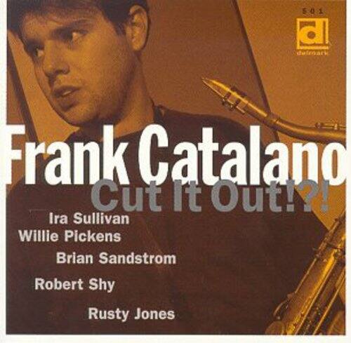 Frank Catalano Cut It Out!?! COMPACT DISCS [CD] - Best Buy