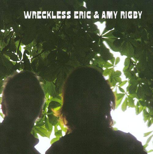 Best Buy: Wreckless Eric & Amy Rigby [CD] [PA]