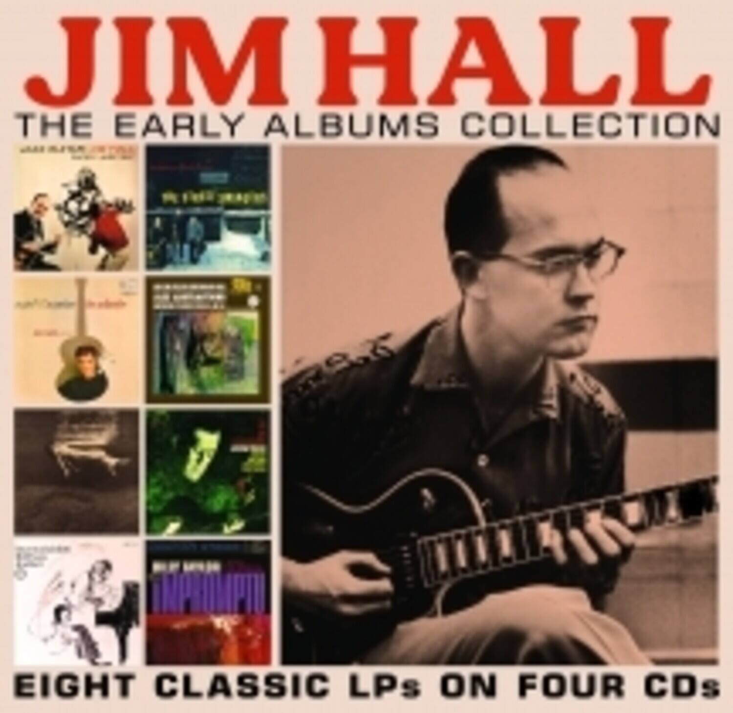 Jim Hall Jim Hall The Early Albums Collection COMPACT DISCS [CD] - Best Buy
