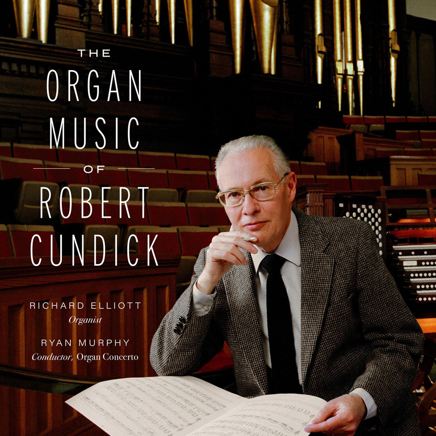 Richard Elliott The Organ Music of Robert Cundick COMPACT DISCS [CD ...