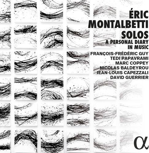 Montalbetti / Guy,Francois Frederic / Papavrami Eric Montalbetti: Solos ...
