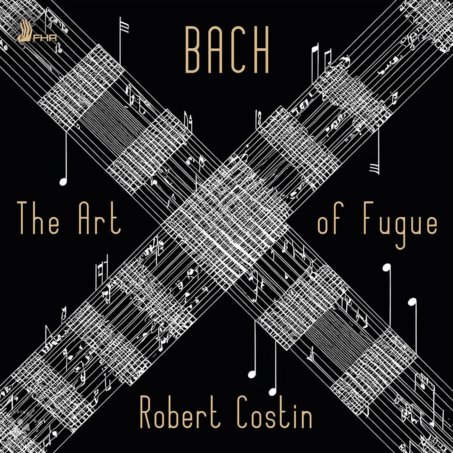 Robert Costin J.S. Bach: The Art of Fugue COMPACT DISCS [CD] - Best Buy