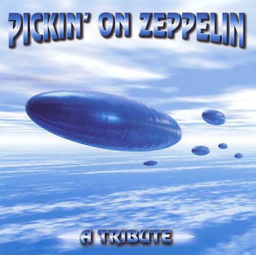 Various Artists Pickin On Zeppelin: A Tribute COMPACT DISCS [CD] - Best Buy