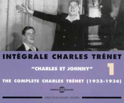 Charles Trenet Vol. 1 Integrale/Charles Et Johnny 1933 1936 COMPACT ...