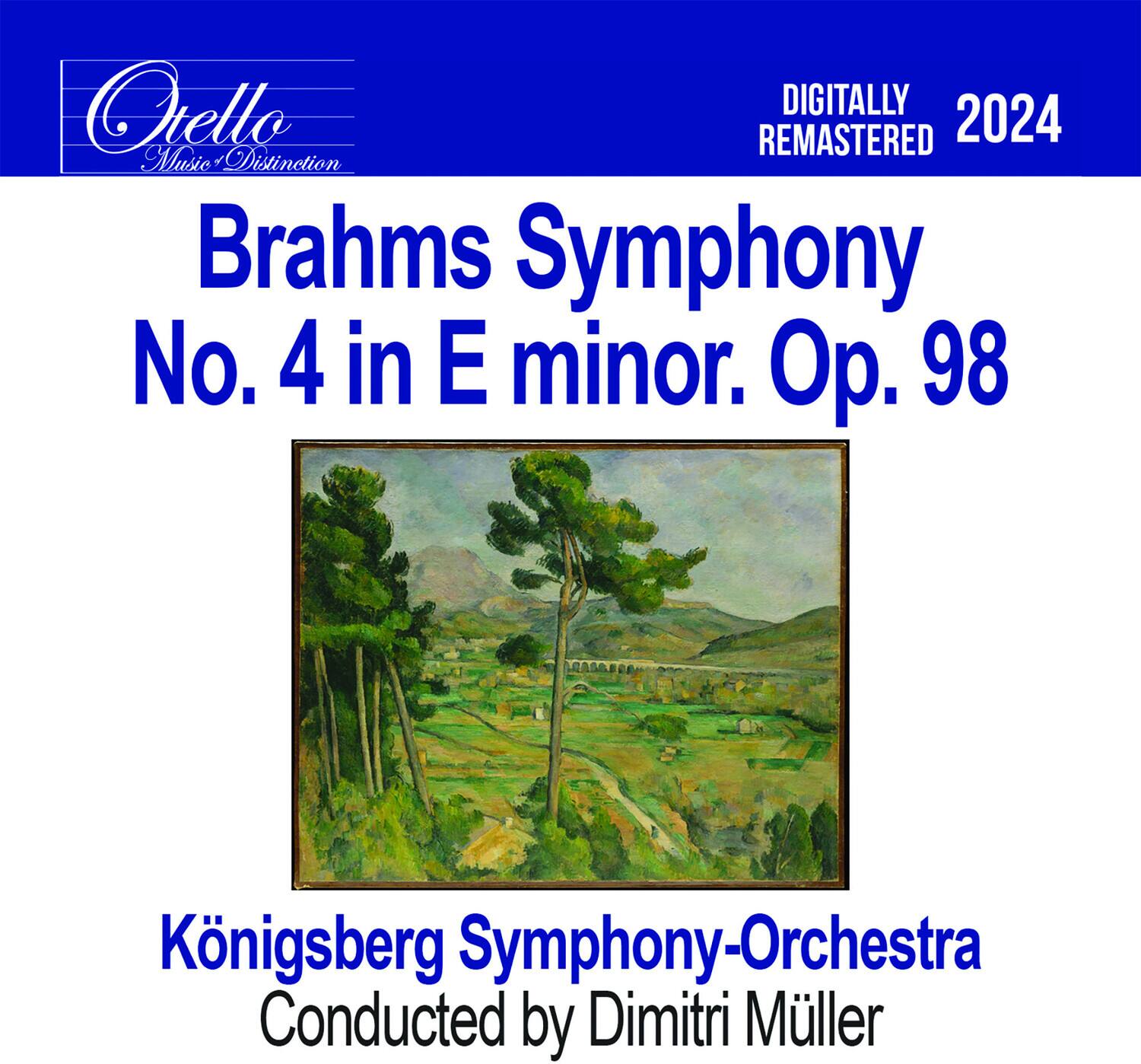 Konigsberg Symphony Orchestra Brahms Symphony No. 4 in E minor. Op. 98 ...
