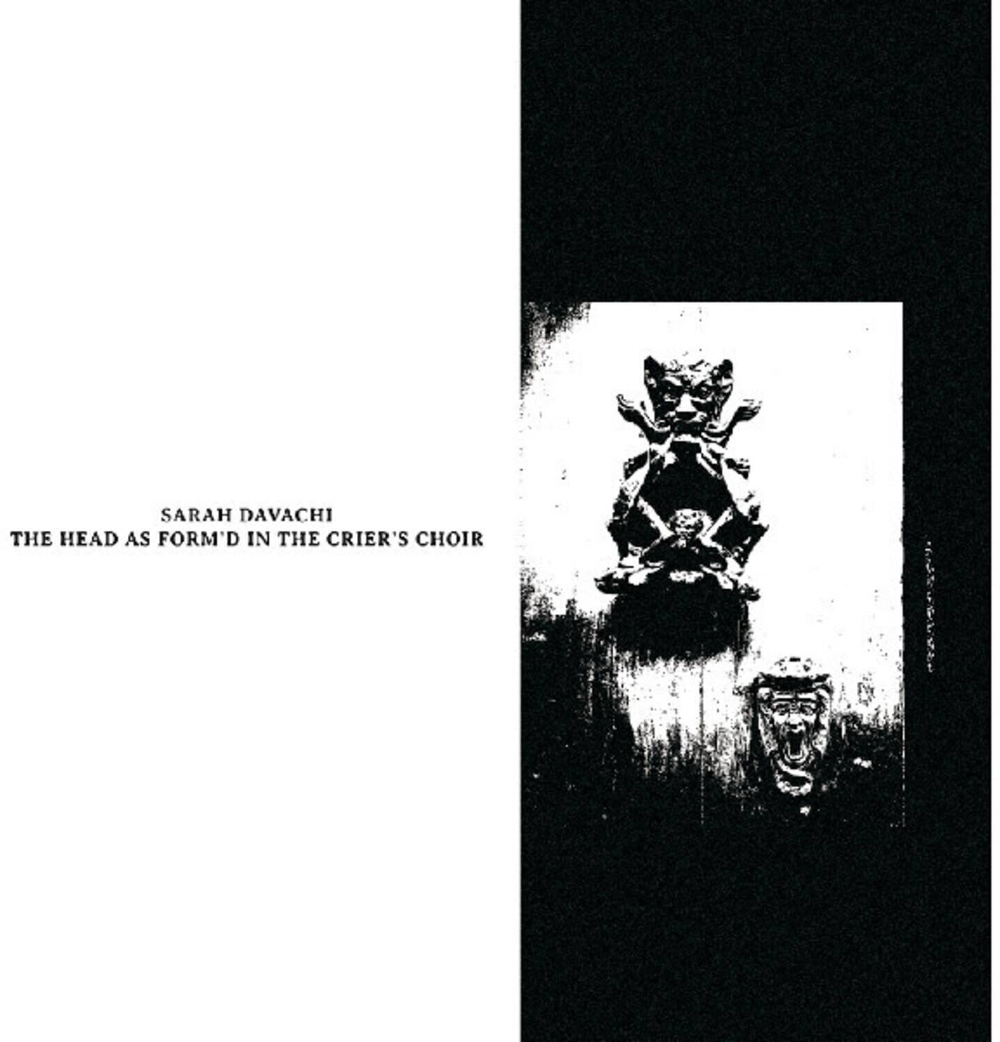 Sarah Davachi Head As Form'd In The Crier's Choir COMPACT DISCS [CD ...