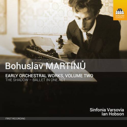 Martinu,B. / Kopacka,Sinfonia / Hobson,Ian Martinu: Early Orchestral ...
